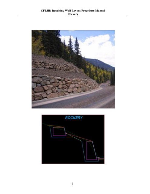 CFLHD Retaining Wall Layout Procedure Manual Rockery i