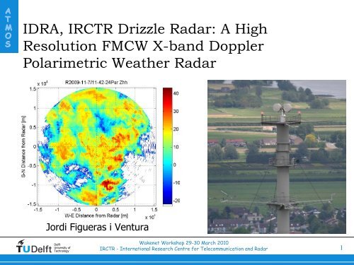 IDRA, IRCTR Drizzle Radar: A High Resolution FMCW X ... - WakeNet