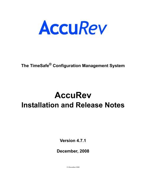 AccuRev 4.7.1 Installation and Release Notes