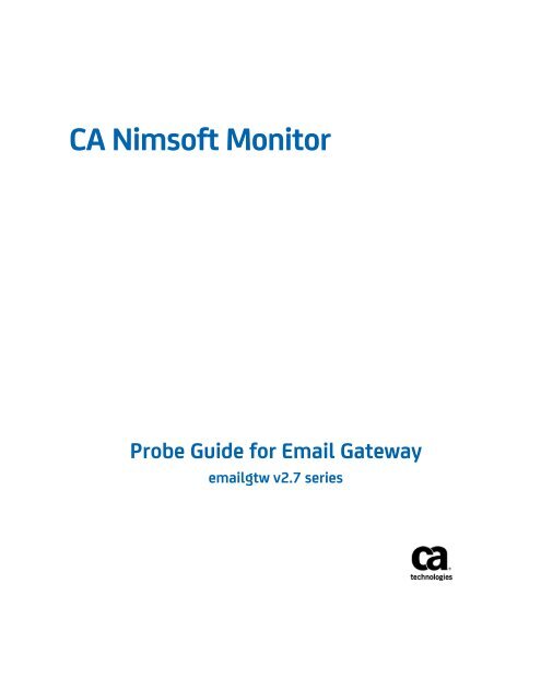 CA Nimsoft Monitor Probe Guide for Email Gateway - Nimsoft Library