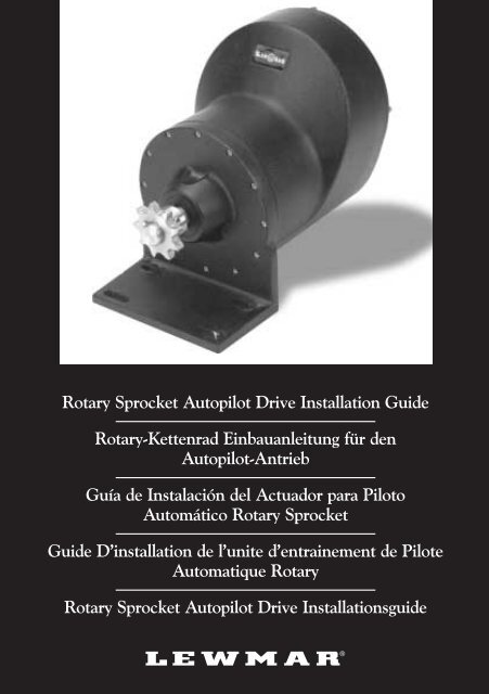 Rotary Sprocket Autopilot Drive Installation Guide Rotary ... - Lewmar