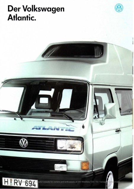 Der Volkswagen Atlantic. - Westfalia T25 / T3 Info Site