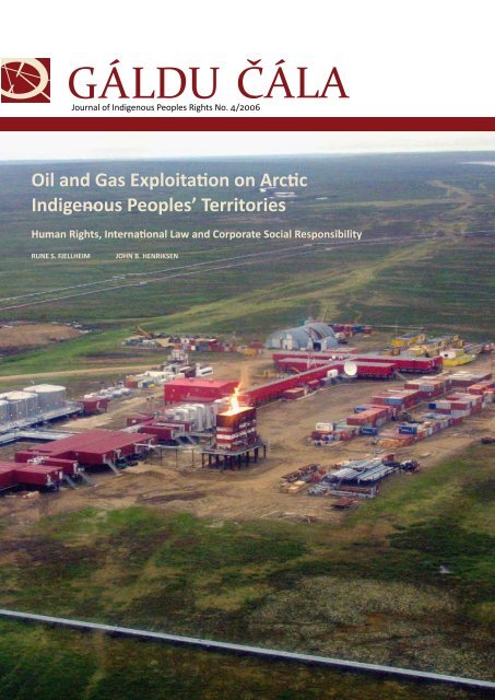 Oil and Gas Exploitation on Arctic Indigenous Peoples' Territories