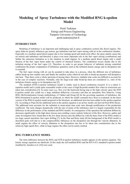 Modeling Of Spray Turbulence With The Modified Rng K Epsilon Model