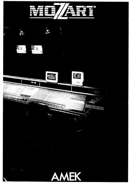 Amek Mozart - Analog Recording Console Forum