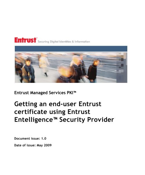 Getting an end-user Entrust certificate using Entrust Entelligence ...
