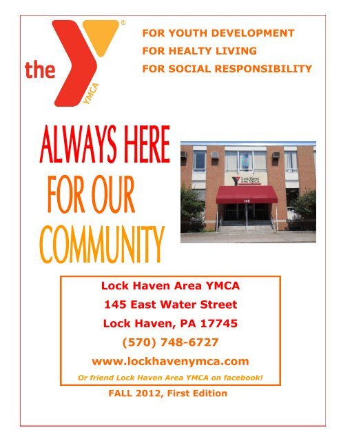 Lock Haven Area YMCA 145 East Water Street Lock Haven, PA 17745