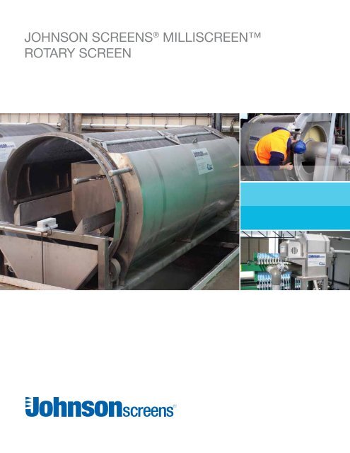 Milliscreen Rotary Screen.pdf - Johnson Screens