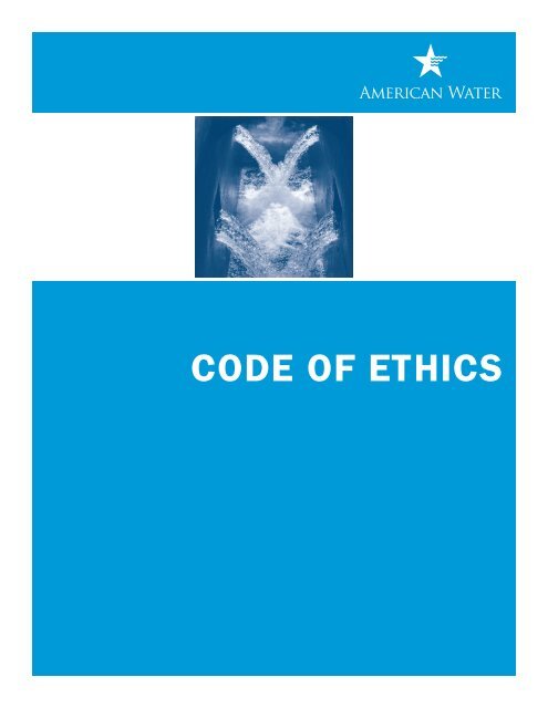 CODE OF ETHICS - American Water