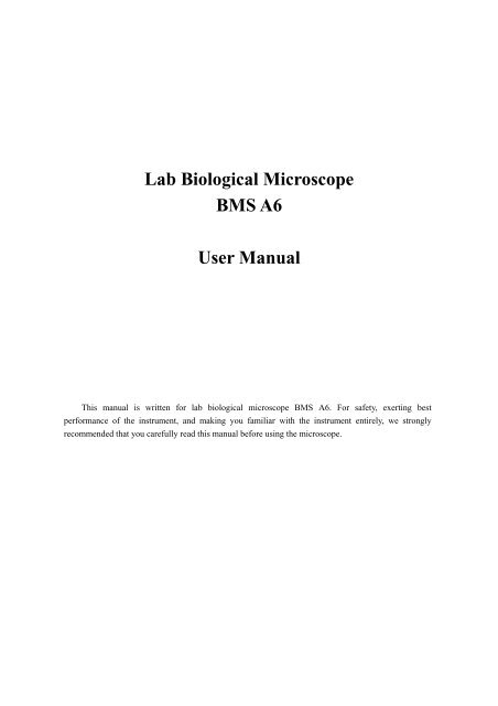 Lab Biological Microscope BMS A6 User Manual