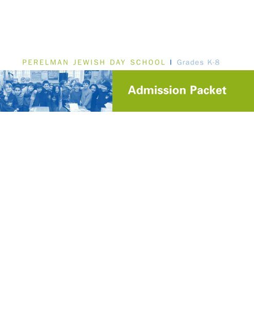 Admission Packet - Perelman Jewish Day School