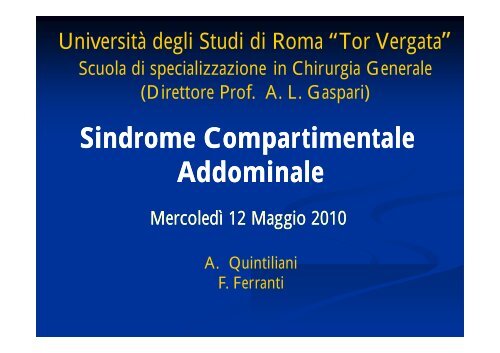 Sindrome Compartimentale Addominale - Cattedra Chirurgia Tor ...