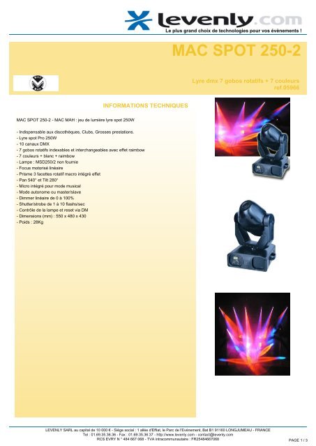 MAC SPOT 250-2, Lyre dmx 7 gobos rotatifs + 7 couleurs - Levenly