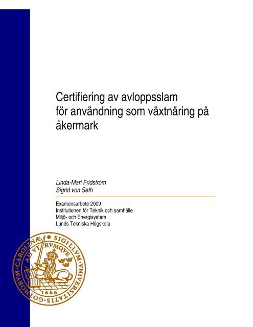 Certifiering av avloppsslam fÃ¶r anvÃ¤ndning som ... - Avfall Sverige