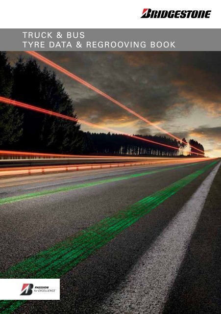 truck & bus tyre data & regrooving book - Bridgestone EUROPE