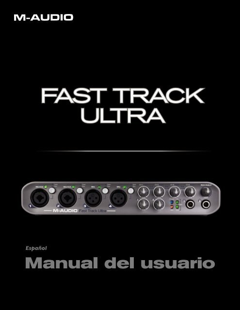 Fast Track Ultra | Manual del usuario - M-Audio