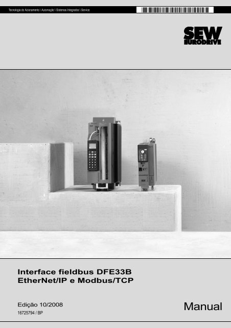 Interface fieldbus DFE33B EtherNet/IP e Modbus ... - SEW-USOCOME