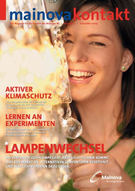 Mainova Kontakt Dezember 2009 (pdf | 5,74 MB - Mainova AG