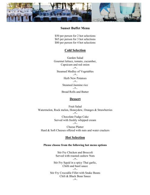 Sunset Buffet Menu Cold Selection Dessert Hot Selection