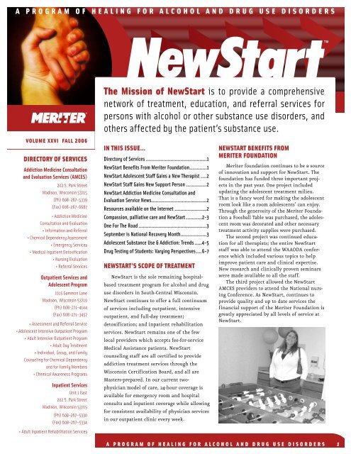 The Mission of NewStart is to provide a - Meriter Health Services