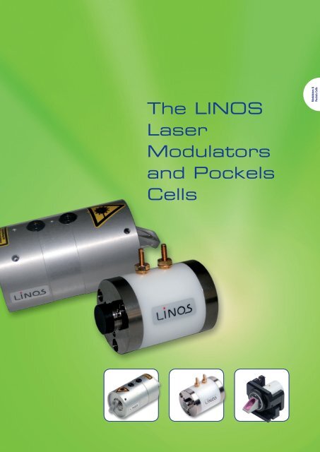 The LINOS Laser Modulators and Pockels Cells - Qioptiq Q-Shop