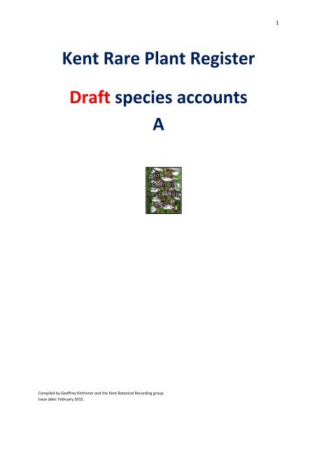 Kent Rare Plant Register Draft species accounts A - Botanical ...