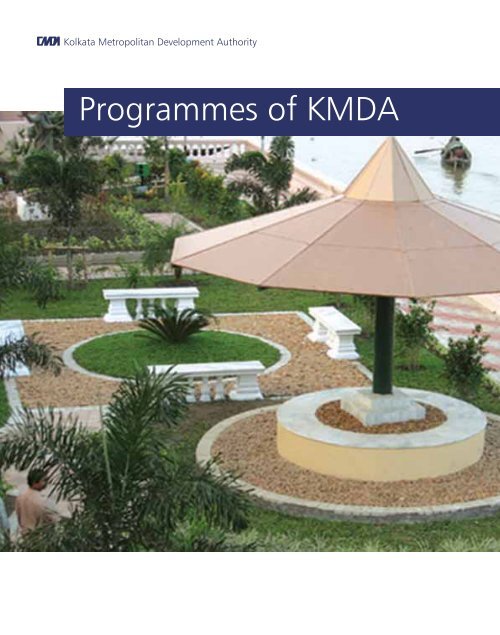 Programmes of KMDA - Kolkata Metropolitan Development Authority
