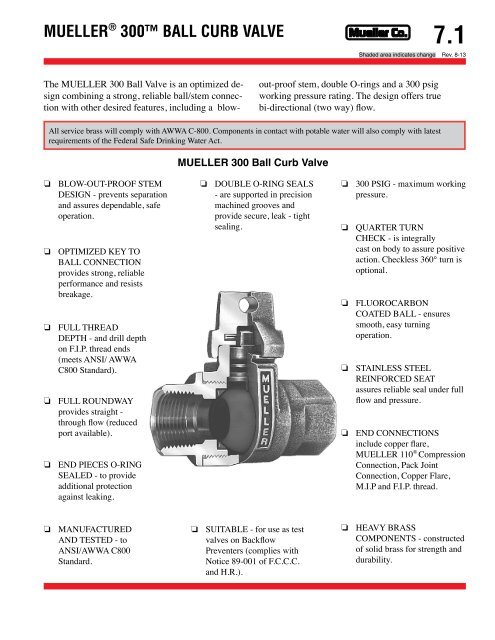 MUELLERÂ® 300â ¢ BALL CURB VALVE - Mueller Co.