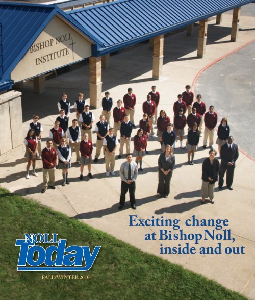FALL/WINTER 2010 - Bishop Noll Institute