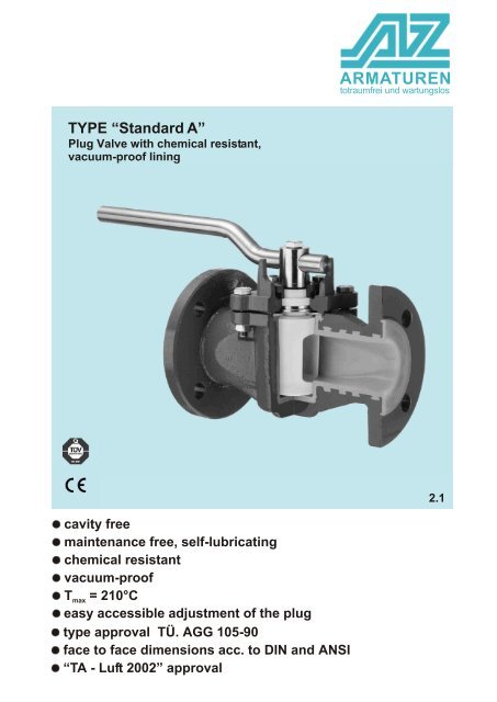 STANDARD A 3 way plug-valve with FEP / PFA – lining