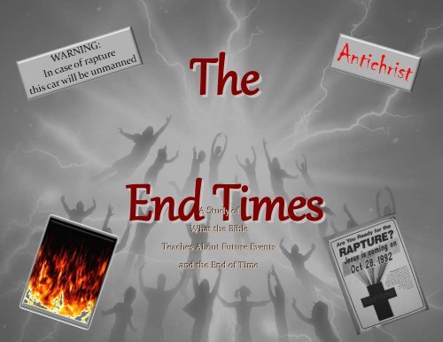 The End Times - Apologetics Press