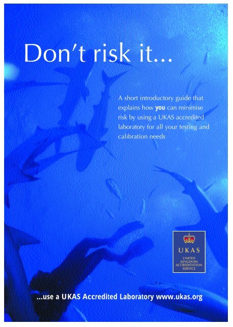 Why use a UKAS Accredited Laboratory?