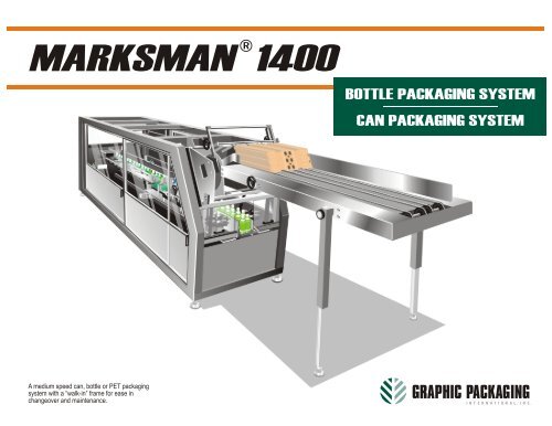 Marksman 1400 - Graphic Packaging