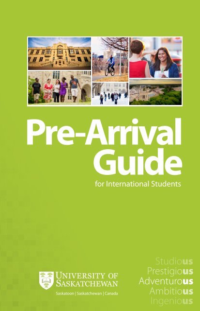 Pre-arrival Guide (PDF) - Students - University of Saskatchewan