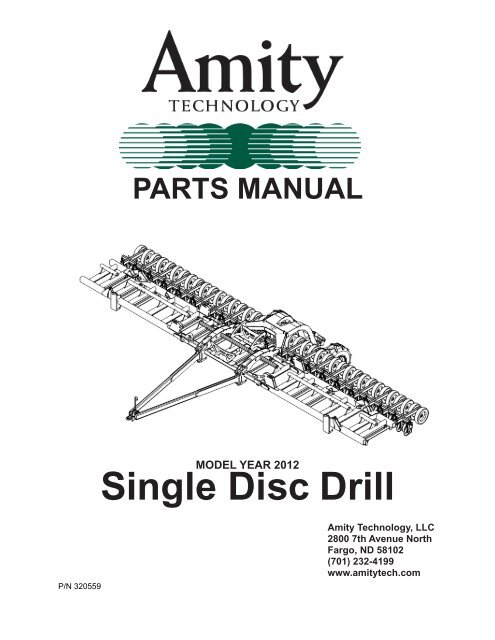 Single Disc Drill Parts Manual - 2012 - Amity Technology