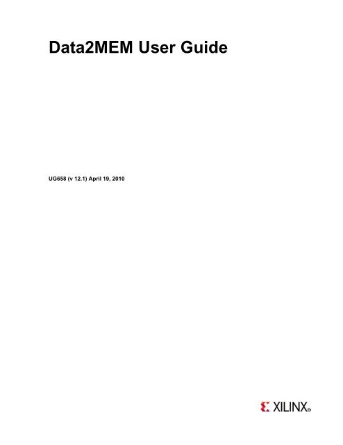 Xilinx Data2MEM User Guide