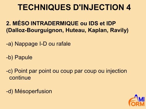 TECHNIQUES D'INJECTION 4