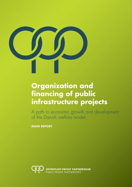 Organization and financing of public infrastructure projects - ATP