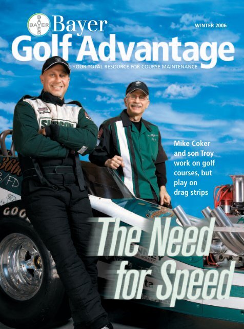 Mike Coker and son Troy work on golf courses ... - Backed By Bayer