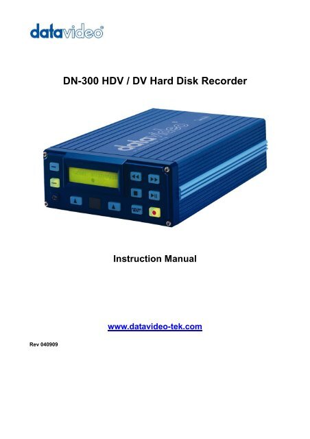 DN-300 HDV / DV Hard Disk Recorder - Datavideo