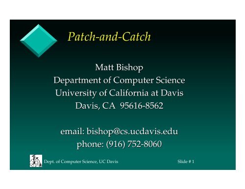 Patch-and-Catch - UC Davis Computer Security Lab
