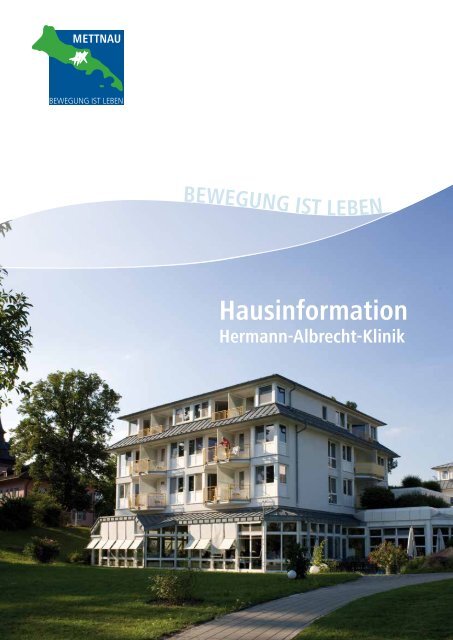 Hausinformation der Hermann-Albrecht-Klinik - METTNAU