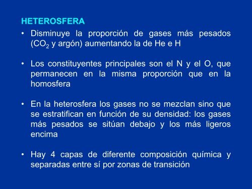 HETEROSFERA • Disminuye