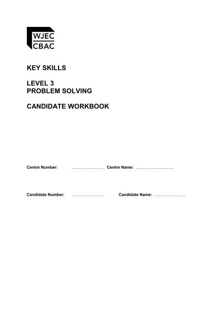 key skills level 3 problem solving candidate workbook - WJEC