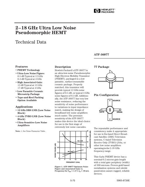 ATF-36077: 2-18 GHz Ultra Low Noise Pseudomorphic HEMT
