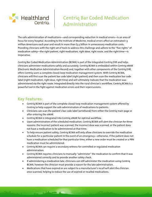 Centriq Bar Coded Medication Administration - Healthland