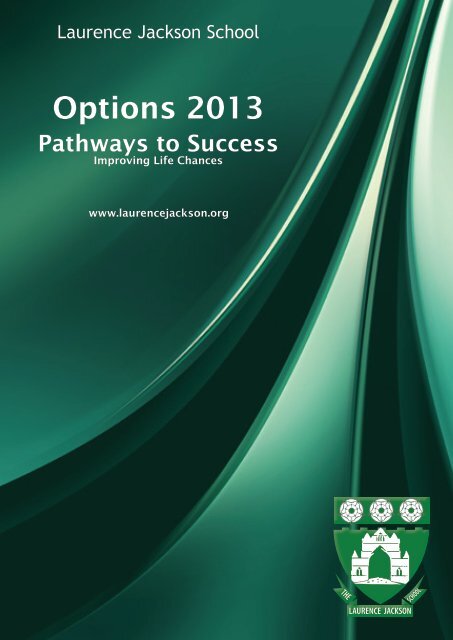 Options Booklet 2013 - Laurence Jackson School