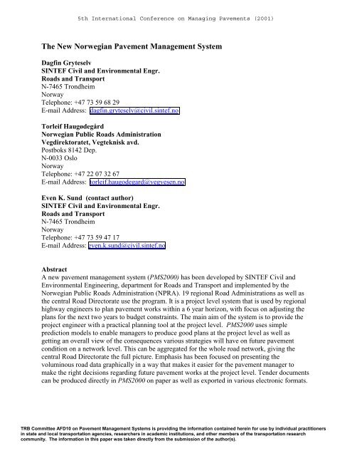 The New Norwegian Pavement Management System