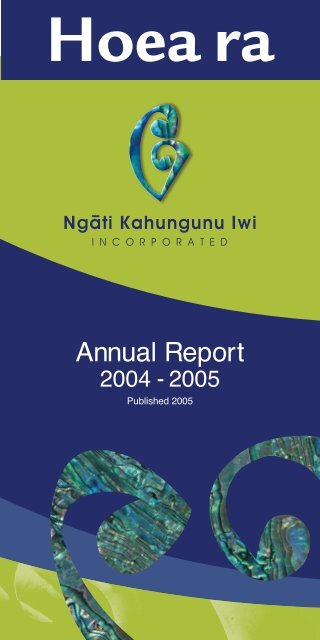 NKII 50546 Annual Report - NgÄ ti Kahungunu Iwi Incorporated