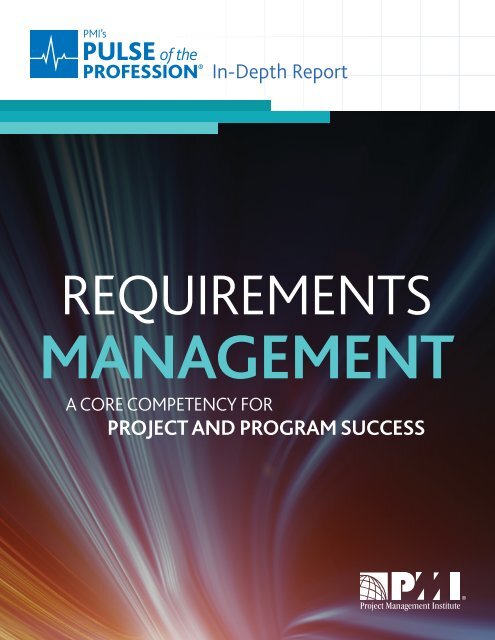 PMI-Pulse-Requirements-Management-In-Depth-Report